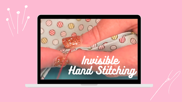 How to do Invisible Hand Stitching
