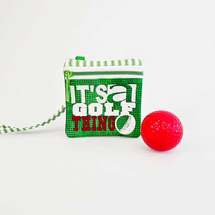 In The Hoop Machine Embroidery Design - It's A Golf Thing Zipper Purse