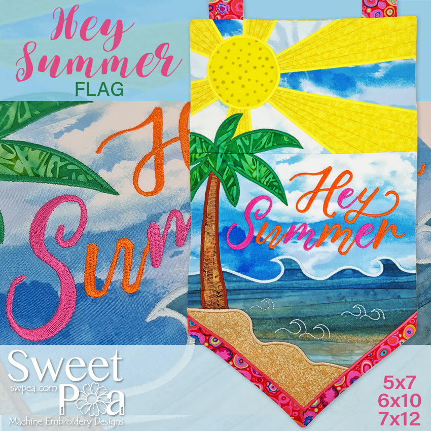 Hey Summer Flag ITH Machine Embroidery Design